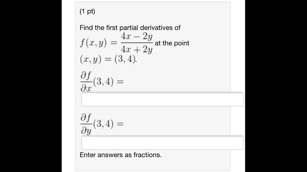 Solved Find the first partial derivatives of f(x, y) = 4x - | Chegg.com