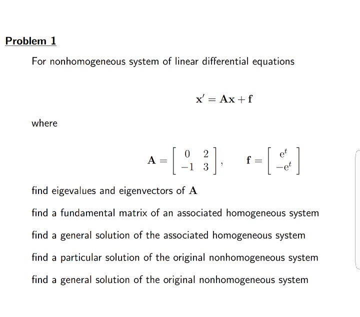 Solved Problem 1 For nonhomogeneous system of linear | Chegg.com
