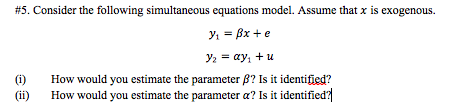 Solved Consider the following simultaneous equations model. | Chegg.com