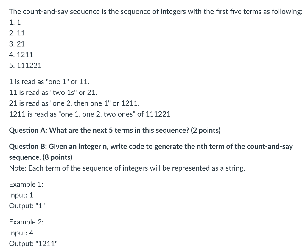 Solved The count-and-say sequence is the sequence of | Chegg.com