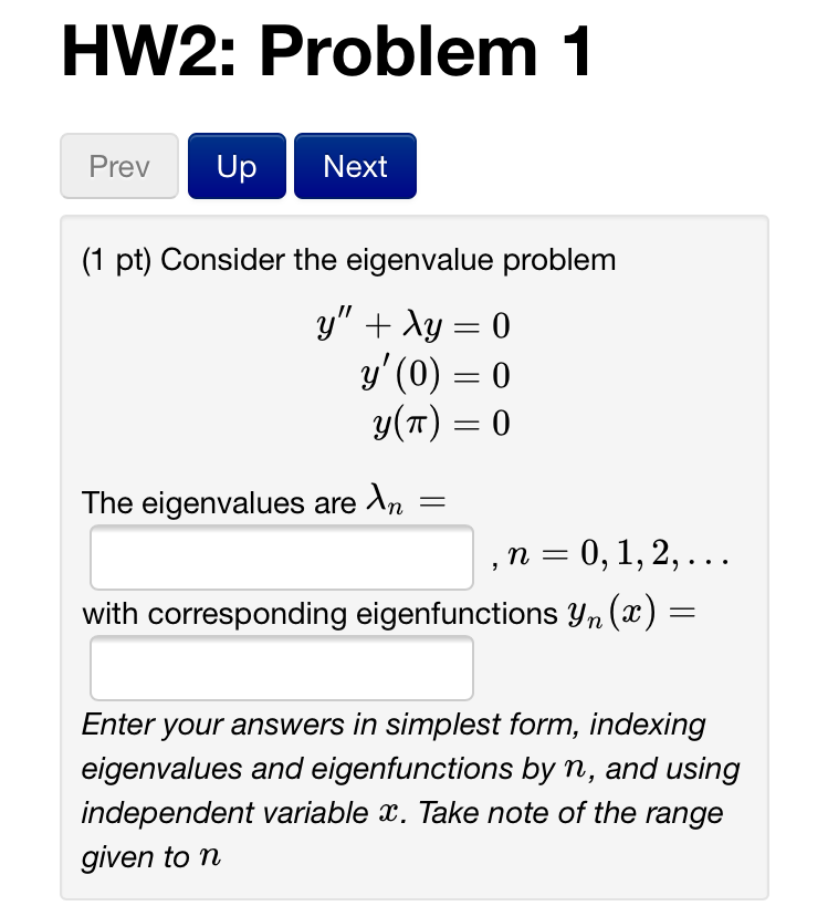 Solved Consider the eigenvalue problem y" + lambda y = 0 y' | Chegg.com