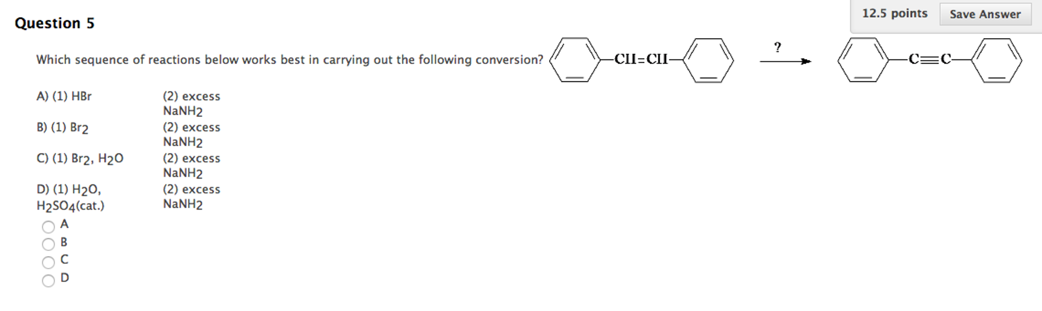 Solved Which sequence of reactions below works best in | Chegg.com