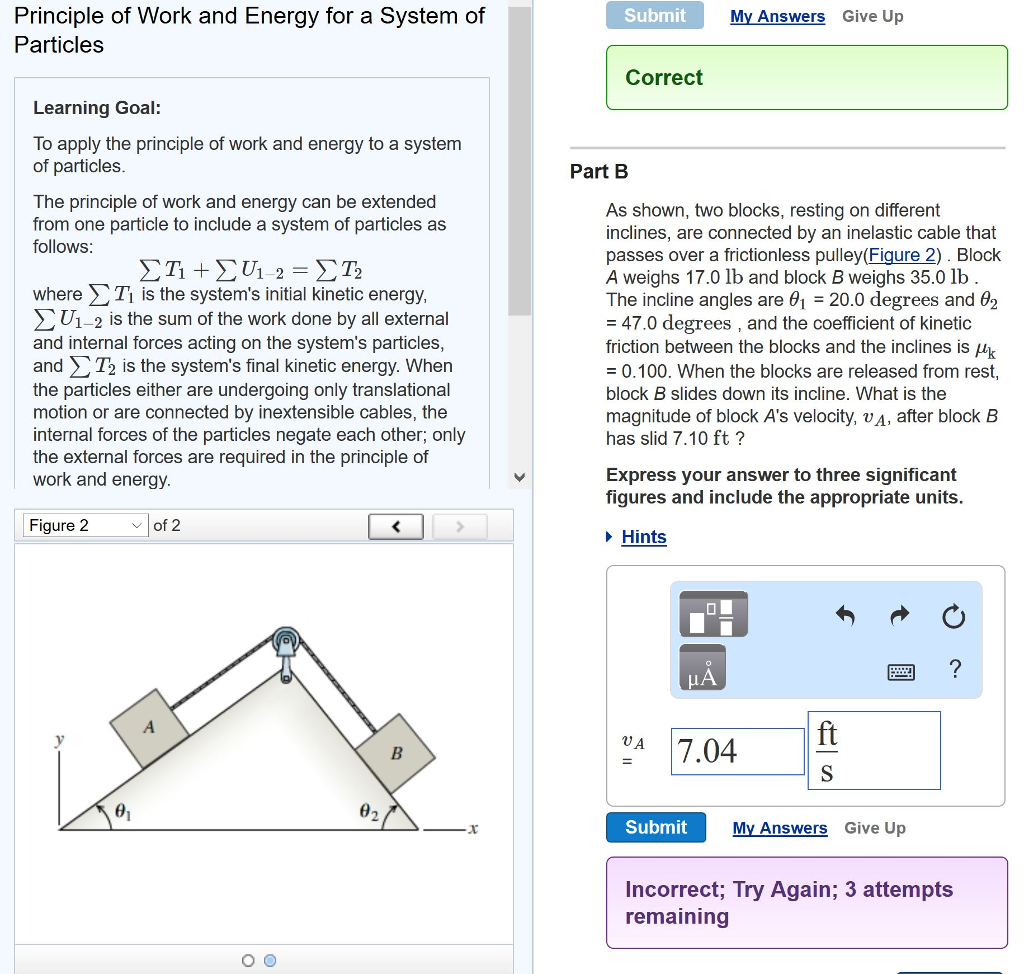 Solved To apply the principle of work and energy to a system | Chegg.com