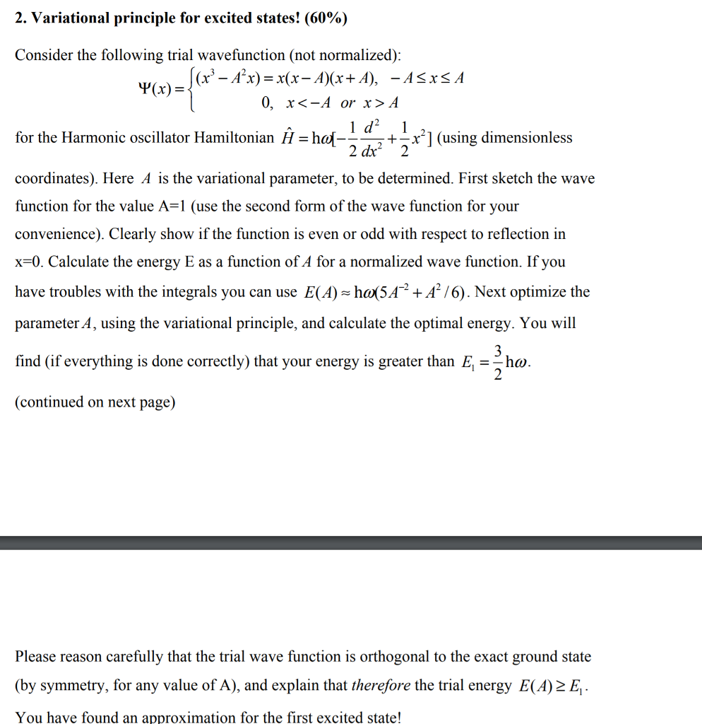 Solved 2 Variational Principle For Excited States 60