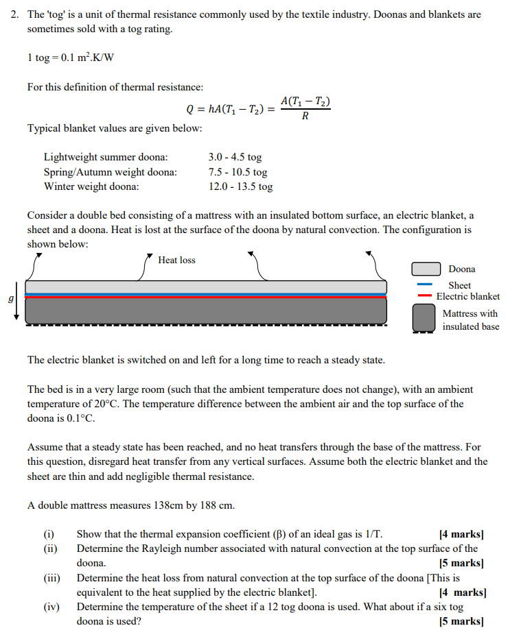 Solved 2. The 'tog' is a unit of thermal resistance commonly | Chegg.com