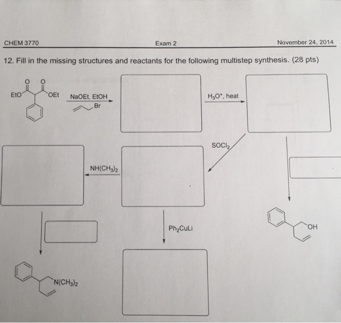 Solved Fill in the missing structures and reactants for the | Chegg.com