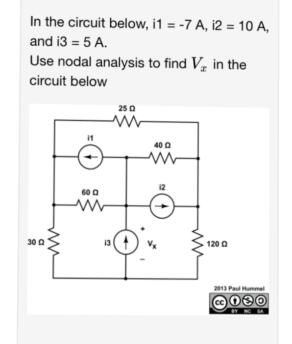Solved In the circuit below, i1 = -7 A, i2 = 10 A, and i3 = | Chegg.com