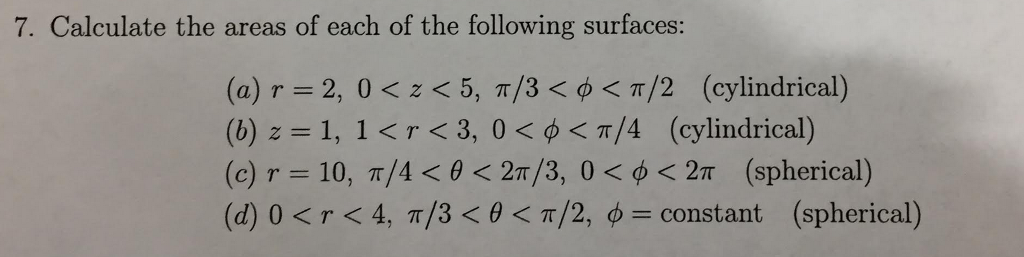 Solved Calculate the areas of each of the following surface: | Chegg.com