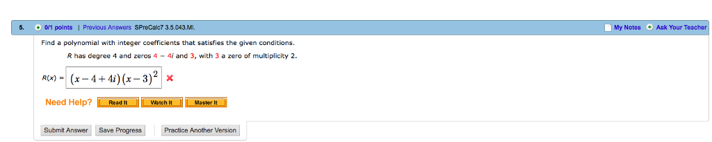 Solved Find a polynomial with integer coefficients that | Chegg.com