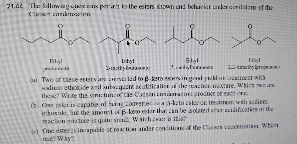 Solved The following questions pertain to the esters shown | Chegg.com