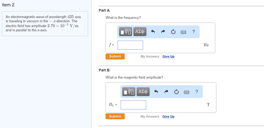 Solved Item 2 An electromagnetic wave of wavelength 435 nm | Chegg.com