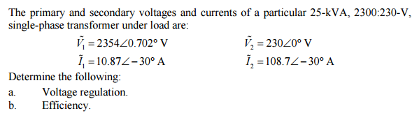 Solved The primary and secondary voltages and currents of a | Chegg.com