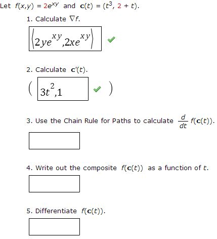 Solved Let f(x,y) 2exy and c (t) t3, 2 t) 1. Calculate Vf. | Chegg.com