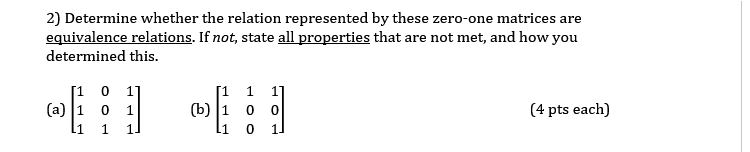 Solved 2) Determine whether the relation represented by | Chegg.com