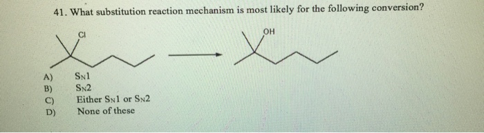Solved What substitution reaction mechanism is most likely | Chegg.com