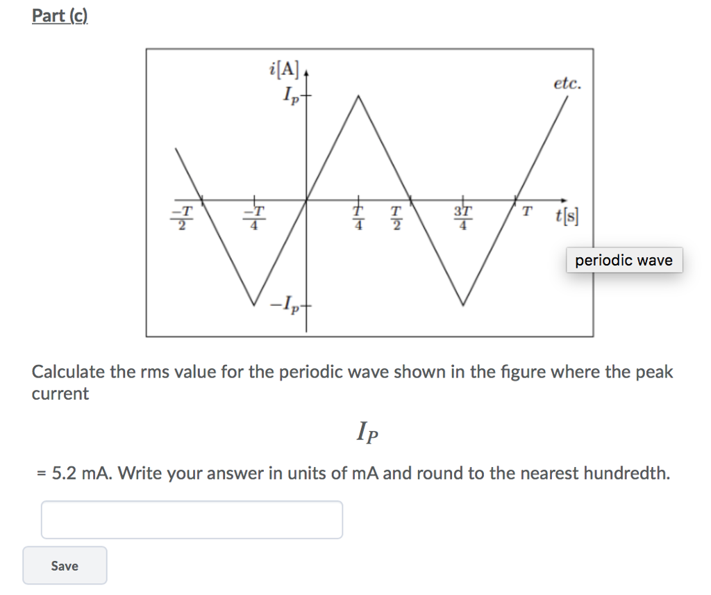 Solved Question 5 (3 points) Part (a). The root mean square | Chegg.com