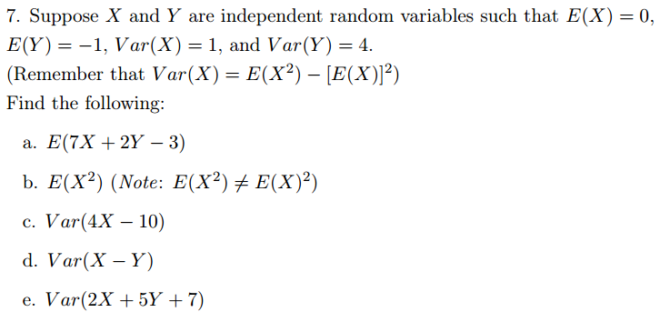 Solved 7. Suppose X and Y are independent random variables | Chegg.com