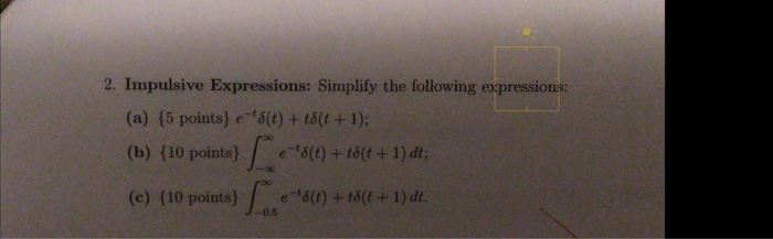 Solved Impulsive Expressions: Simplify the following | Chegg.com
