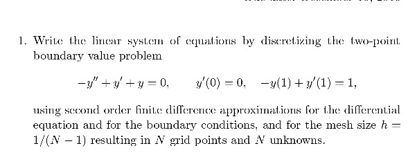 Solved Write the linear system of equations by discretizing | Chegg.com