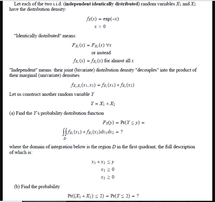 Solved Let each of the two iid. (independent identically | Chegg.com