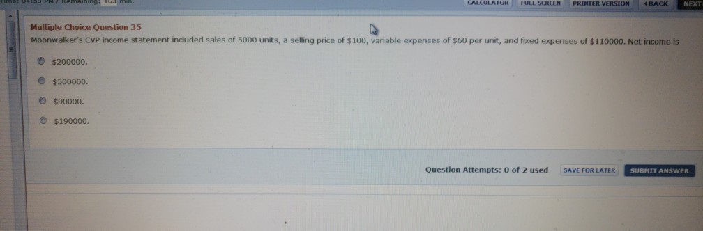 Solved CALCULATOR FuLL SCREEN PRINTER VERSION 4BACK NEXT | Chegg.com