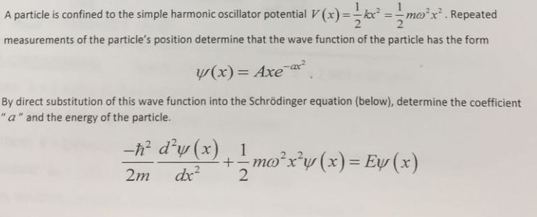 Solved A particle is confined to the simple harmonic | Chegg.com