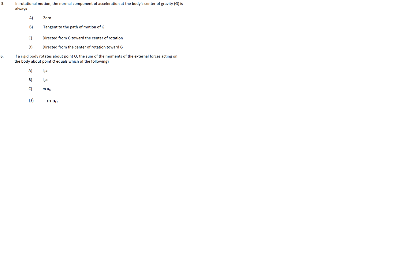 Solved In Rotational Motion The Normal Component Of