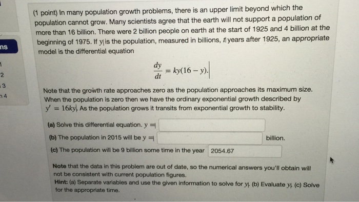 Solved In many population growth problems, there is an upper | Chegg.com