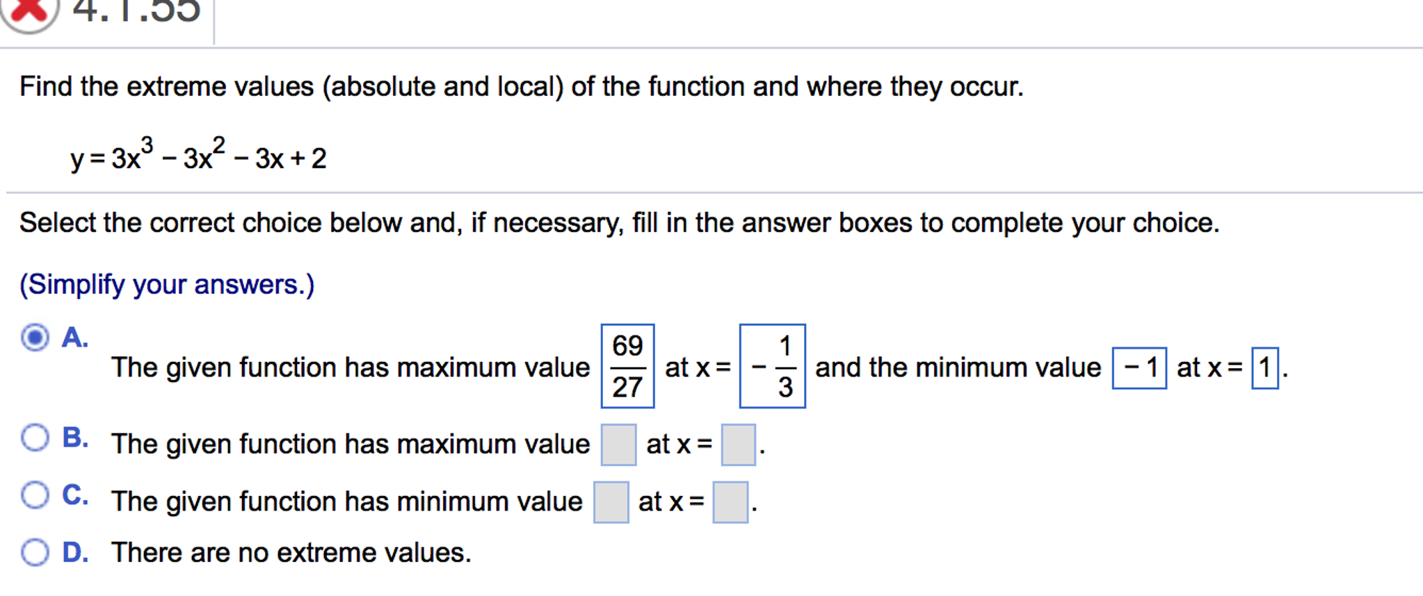 Solved Find the extreme values (absolute and local) of the | Chegg.com