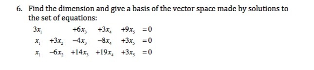 Solved Find the dimension and give a basis of the vector | Chegg.com