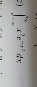 Solved Integral^infinity_-infinity x^2 e^-x^2 dx | Chegg.com
