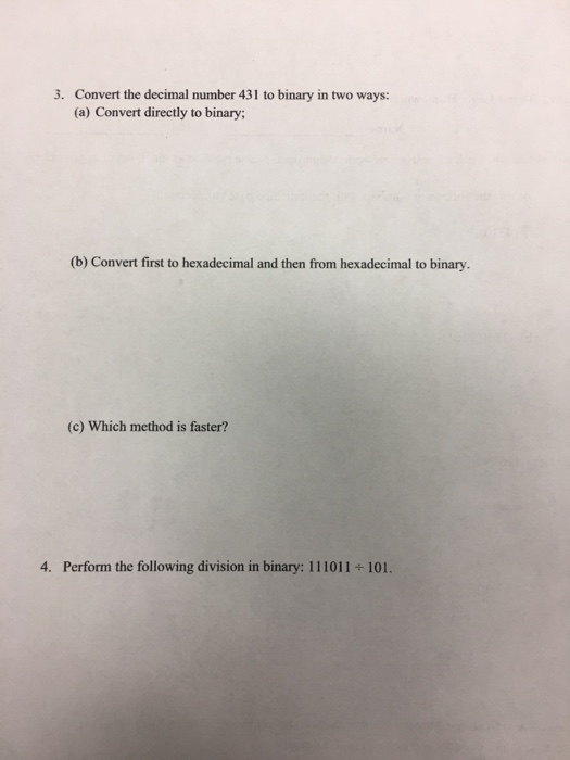 Solved 3. Convert the decimal number 431 to binary in two | Chegg.com