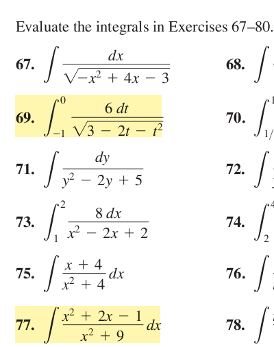Solved Evaluate the integrals in Exercises 67-80. Integral | Chegg.com