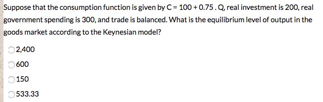 Solved Suppose that the consumption function is given by | Chegg.com