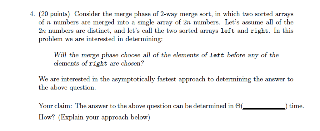 Solved 4. (20 points) Consider the merge phase of 2-way | Chegg.com