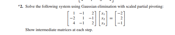 Solved Solve the following system using Gaussian elimination | Chegg.com