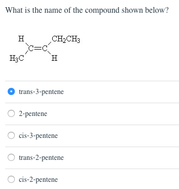 Solved What is the name of the compound shown below? H3C H | Chegg.com