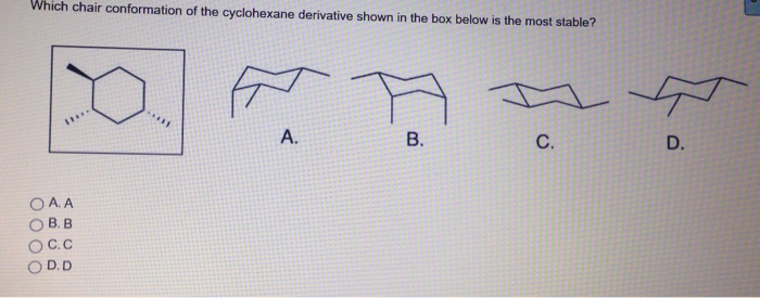 Solved Which chair conformation of the cyclohexane | Chegg.com