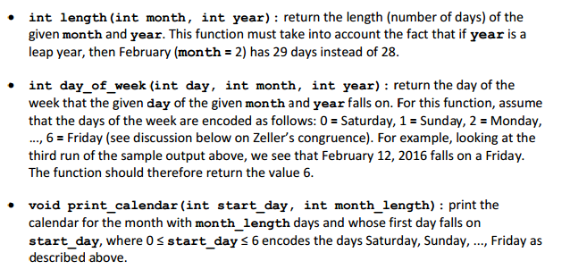 Solved Print a calendar of given month and year with | Chegg.com