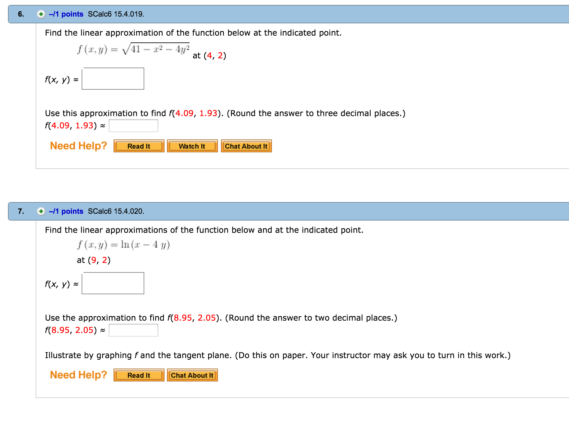 Solved Find The Linear Approximation Of The Funtion Below At
