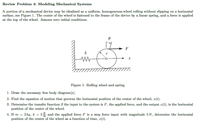 Solved Review Problem 4: Modeling Mechanical Systems A | Chegg.com
