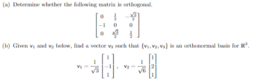 Solved a) Determine whether the following matrix is | Chegg.com