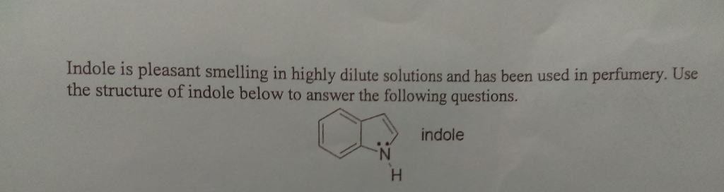 Solved 1. Indole can function as a Lewis Acid in the | Chegg.com