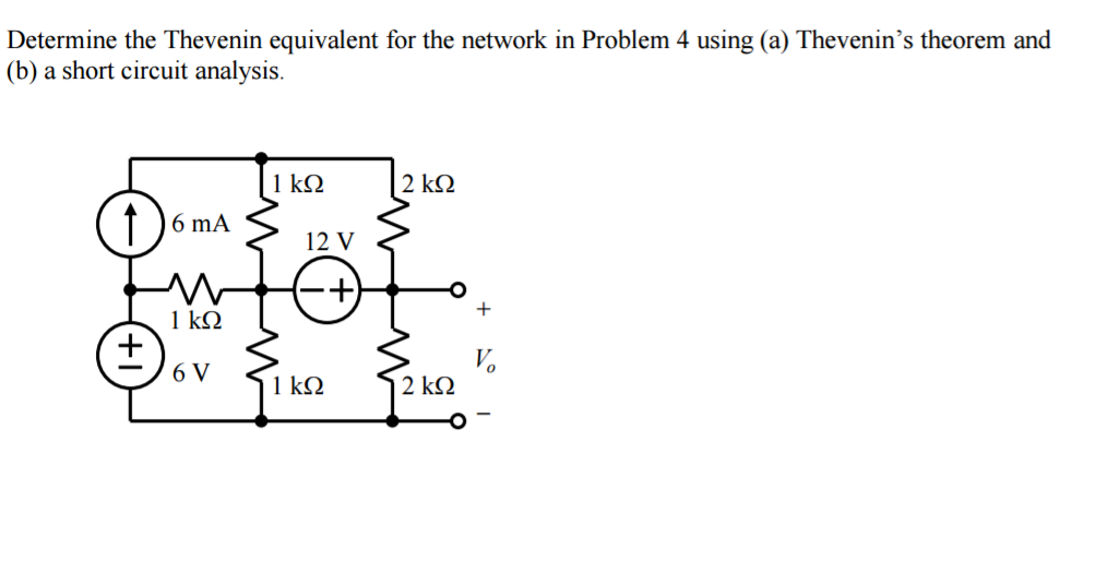 Solved Determine the Thevenin equivalent for the network in | Chegg.com
