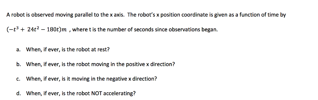Solved e.) Find formulas for the robot's velocity and | Chegg.com