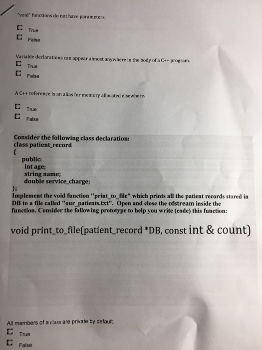 Solved "void" functions do not have parameters. True False | Chegg.com