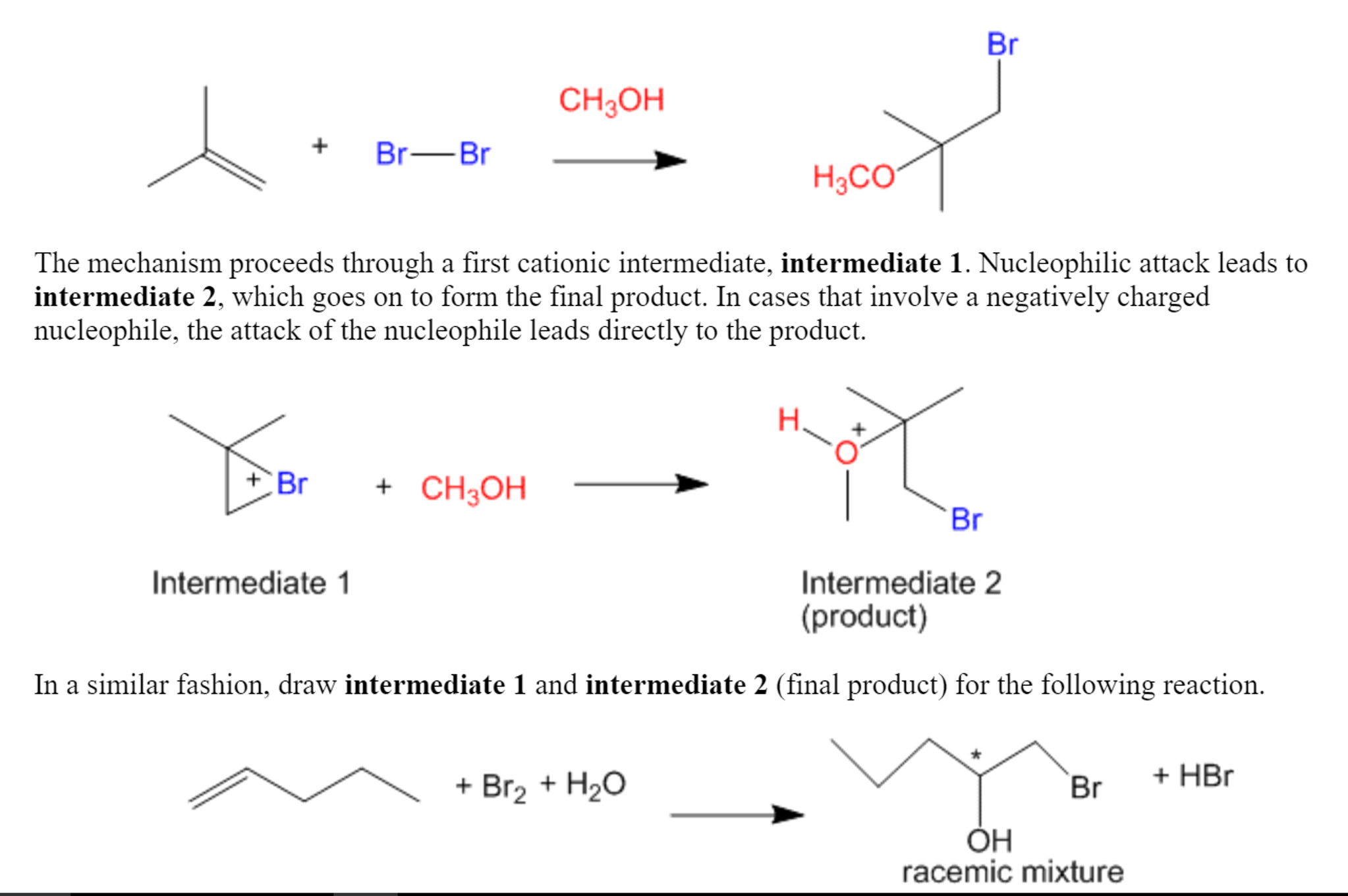 Solved The mechanism proceeds through a first cationic | Chegg.com