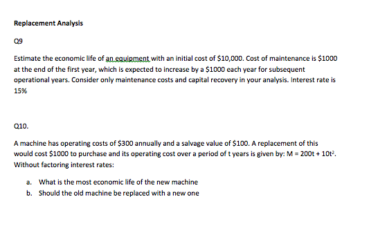 Solved Estimate the economic life of an equipment with an | Chegg.com