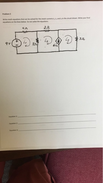Solved Write mesh equations that can be solved for the mesh | Chegg.com Solved Write mesh equations that can be solved for the mesh | Chegg.com