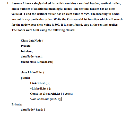 Solved 1. Assume I have a singly-linked list which contains | Chegg.com